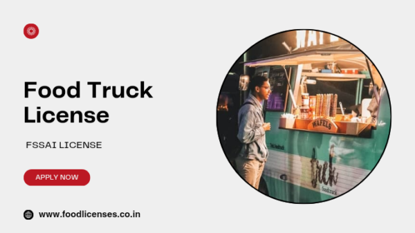 Food Truck License - FSSAI Registration